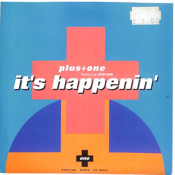 Plus+One+It%27s+Happenin%27+UK+7%22+Vinyl+Record+Single+1990+Mca1405 ...